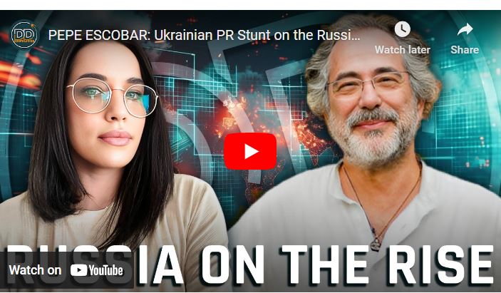 PEPE ESCOBAR: Ukrainian PR Stunt on the Russian Border, NATO in Ukraine ...