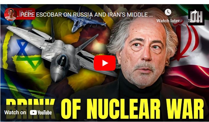 PEPE ESCOBAR ON RUSSIA AND IRAN'S MIDDLE EAST GAME CHANGER, NATO VS ...