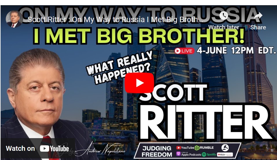 Scott Ritter : On My Way to Russia I Met Big Brother. - TheAltWorld