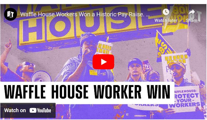 Waffle House Workers Won a Historic Pay Raise. Here’s How They Did It ...