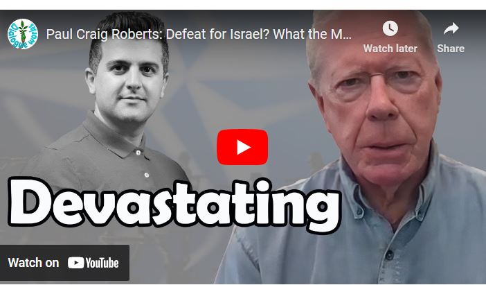 Paul Craig Roberts: Defeat for Israel? What the Media Isn't Telling You ...